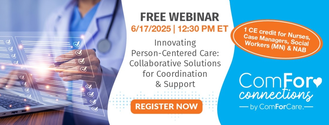 Register Today: FREE CE WEBINAR on Collaborative Person-Centered Care Solutions for Coordination ...